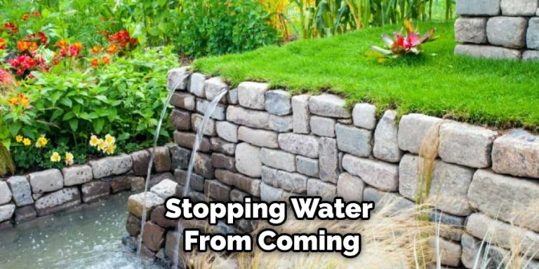 How to Stop Water Coming Through Retaining Wall | 7 Easy Steps