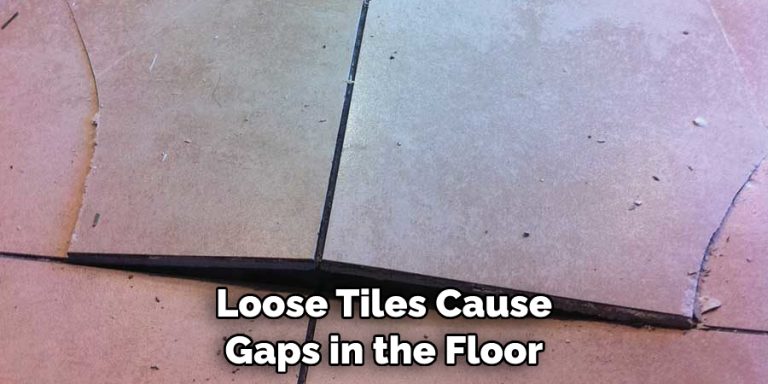 How to Fix Loose Floor Tiles | 12 Effective Steps (2025)