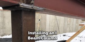 How to Install I Beam Column | 10 Easy Methods (2025)