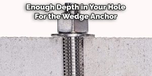 How to Use a Wedge Anchor | 10 Easy Guides (2025)
